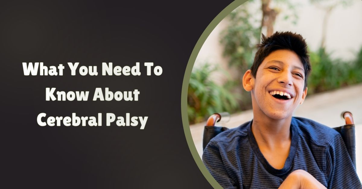 What Is Cerebral Palsy?