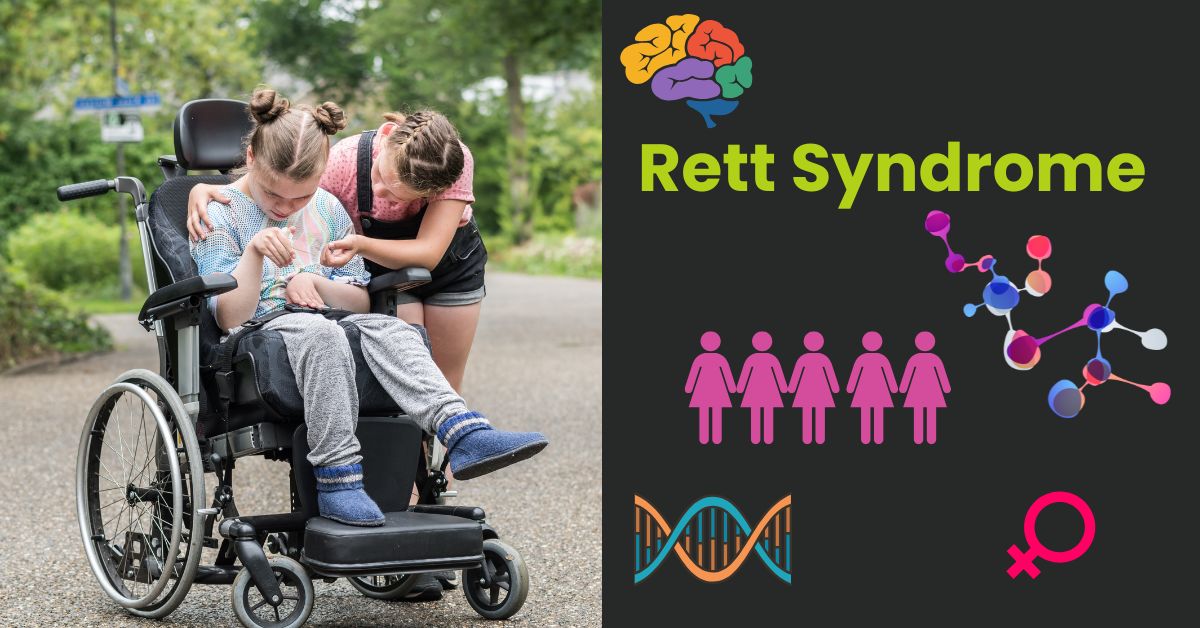 What is Rett Syndrome?